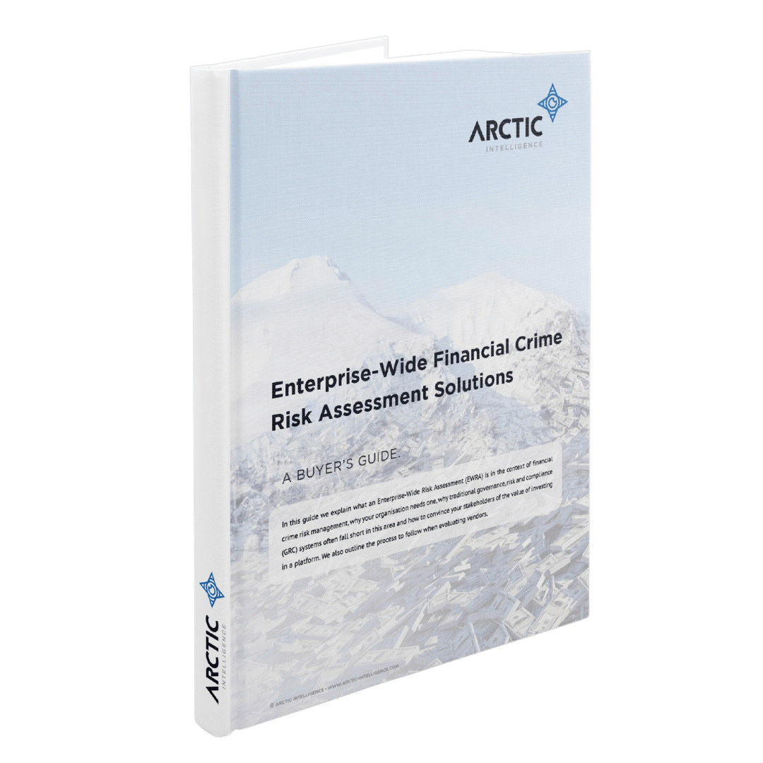 Enterprise Wide Financial Crime Risk Assessment Solutions Arctic Enterprise Wide Financial Crime Risk Assessment Solutions Arctic
